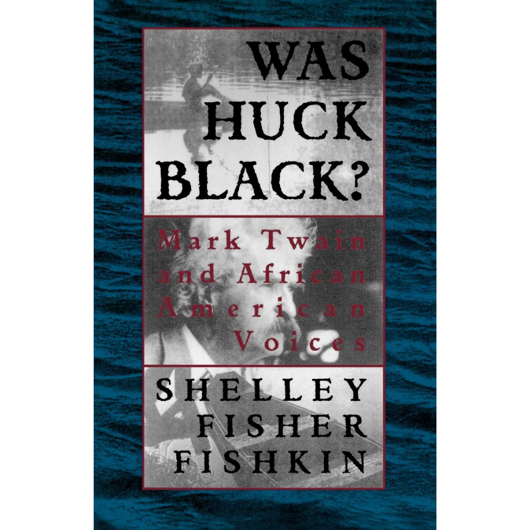 Was Huck Black? – The Mark Twain Store